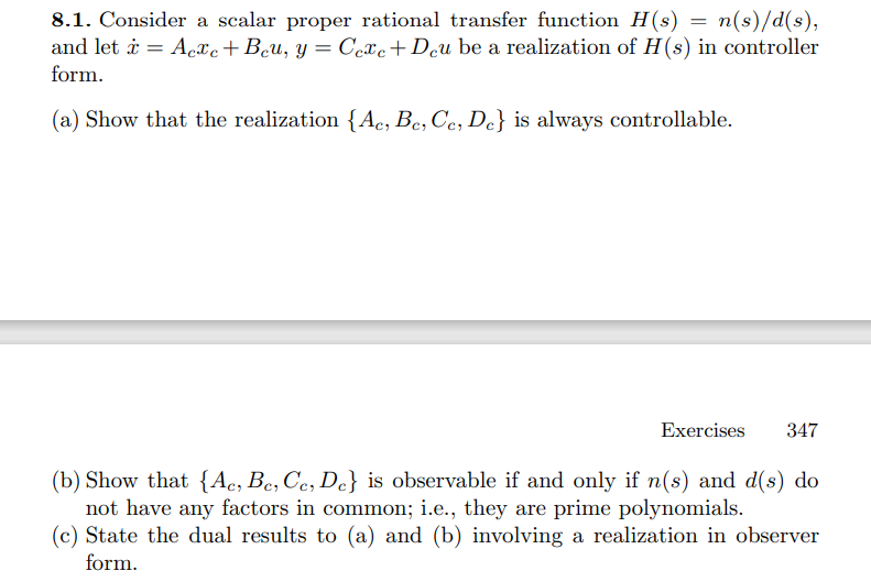 Solved 8.1. Consider a scalar proper rational transfer | Chegg.com
