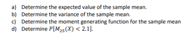 Solved 4) (24pts) Assume that random variables Xi are iid, | Chegg.com
