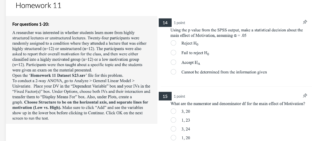 Solved For questions 1-20: A researcher was interested in | Chegg.com