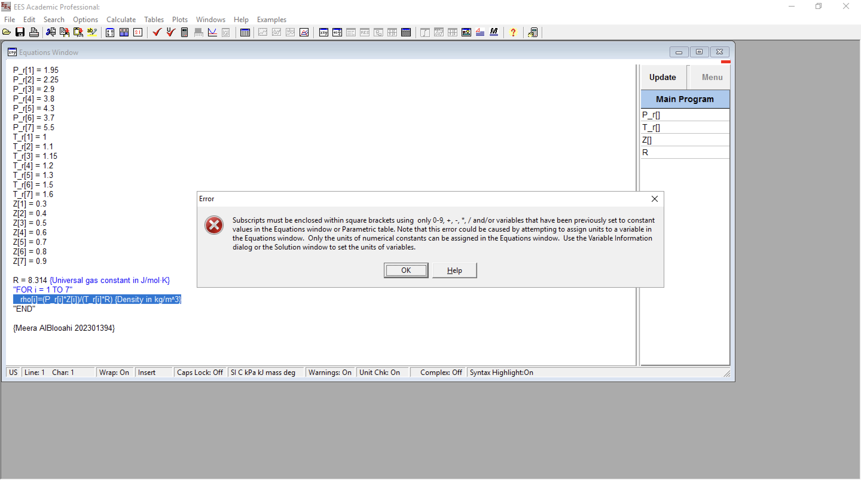Solved R=8.314Jmol-K"FOR i = 1 TO 7"{: END what is ﻿wrong | Chegg.com