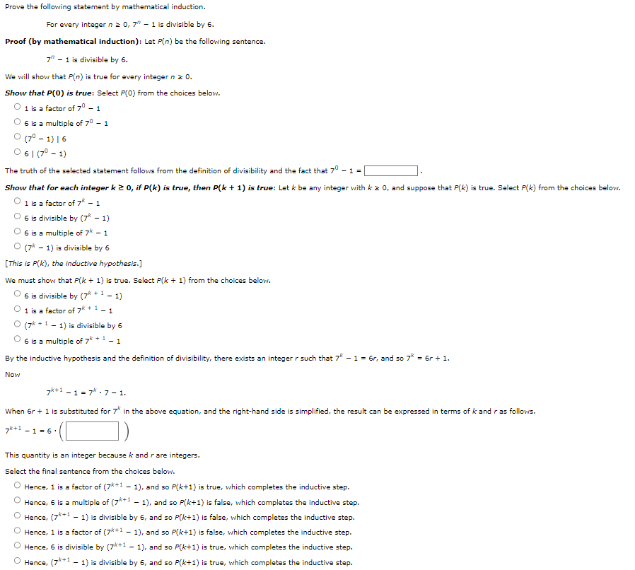 Solved For every integer n≥0,7n−1 is divisible by 6 . Proof | Chegg.com