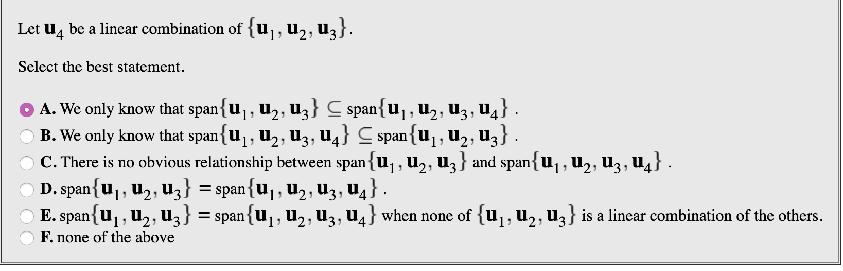 Solved Let u, be a linear combination of {u,,u, uz}. Select | Chegg.com