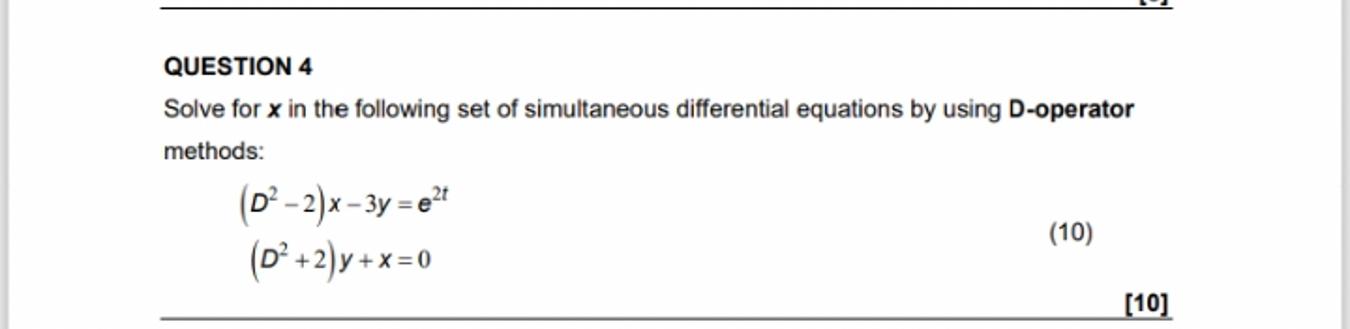 Solved QUESTION 4Solve for x in the following set of | Chegg.com