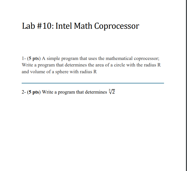 Lab #10: Intel Math Coprocessor 1-(5 pts) A simple | Chegg.com