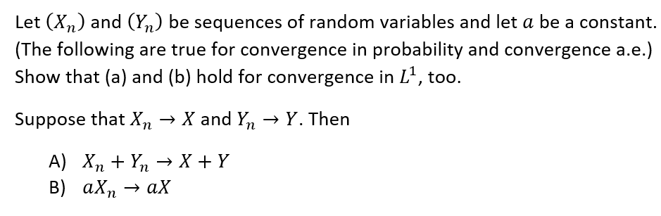 Solved Let (Xn) and (Yn) be sequences of random variables | Chegg.com