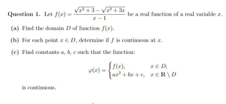 Solved Question 1 Let F X X−1x2 3−x2 3x Be A Real Function