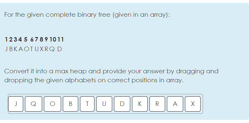 Solved For the given complete binary tree (given in an | Chegg.com