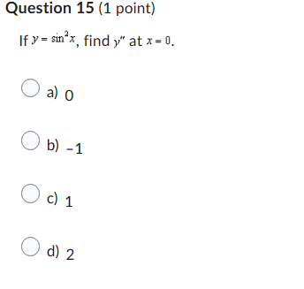 Solved code class="asciimath">Question 15 (1 ﻿point) ﻿If | Chegg.com