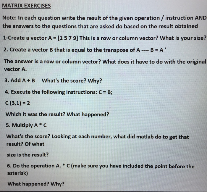 Solved MATRIX EXERCISES Note: In each question write the | Chegg.com