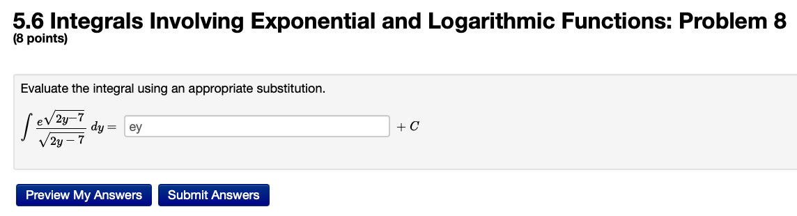 Solved 5.6 Integrals Involving Exponential and Logarithmic | Chegg.com