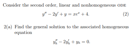 Solved Consider the second order, linear and nonhomogeneous | Chegg.com