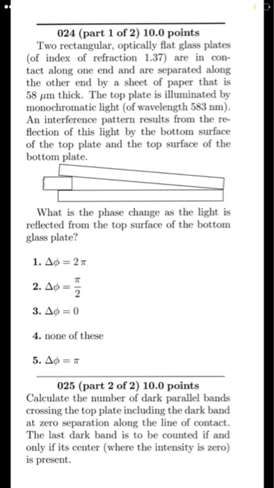 Solved Two rectangular, optically flat glass plates (of | Chegg.com