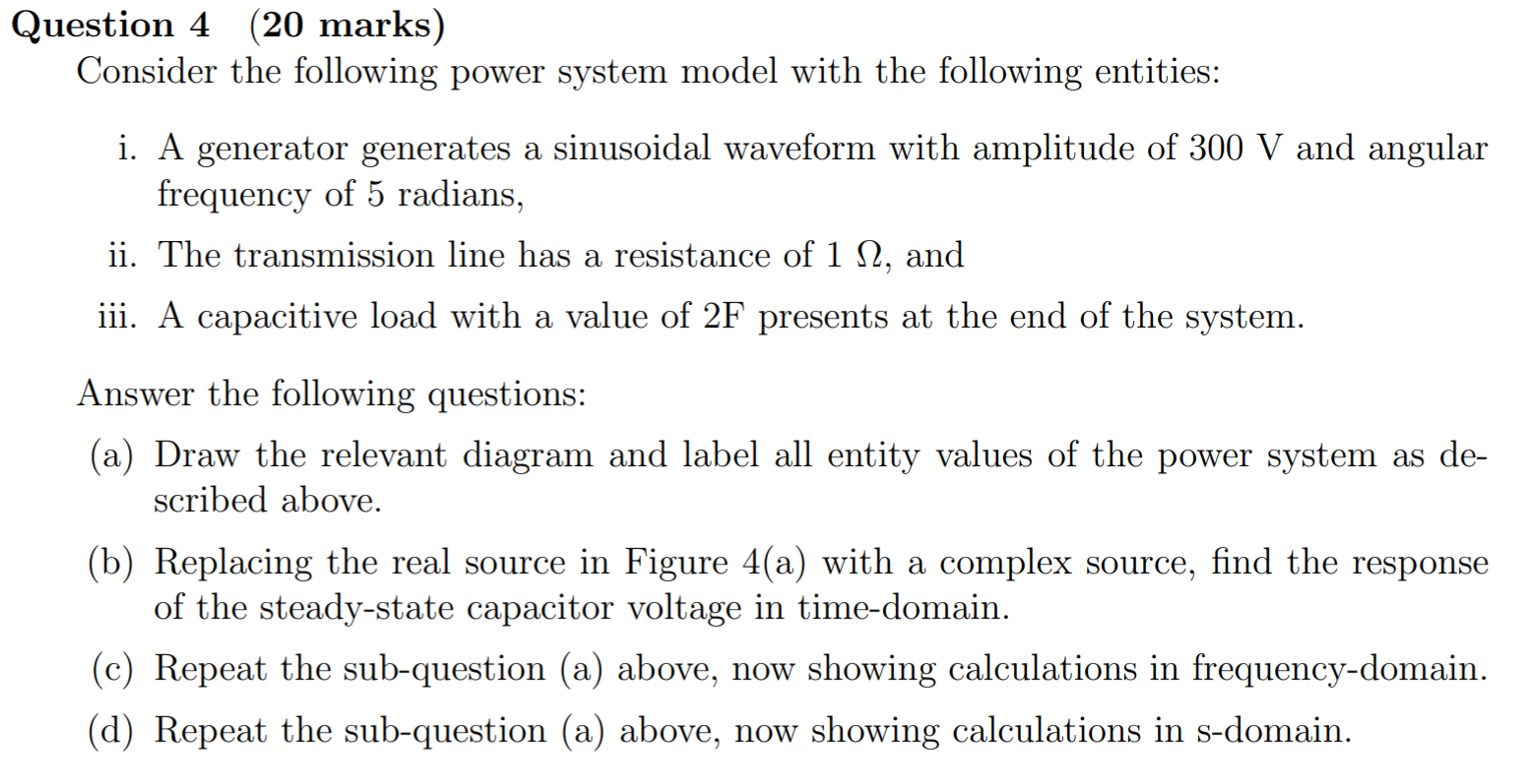 Solved Question 4 (20 marks) Consider the following power | Chegg.com