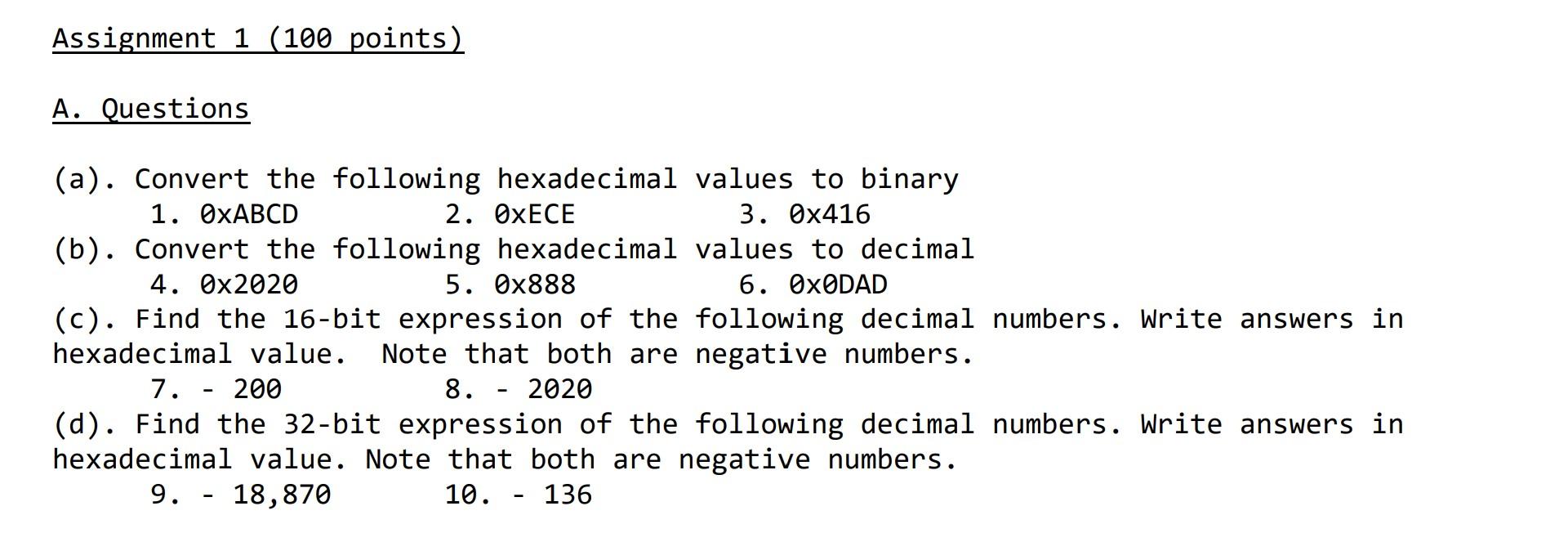 Solved Assignment 1 (100 points) A. Questions (a). Convert | Chegg.com