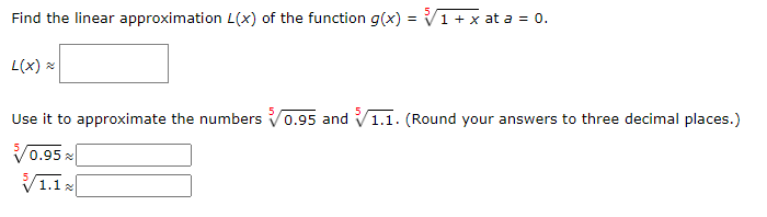 Solved Find the linear approximation L(x) of the function | Chegg.com