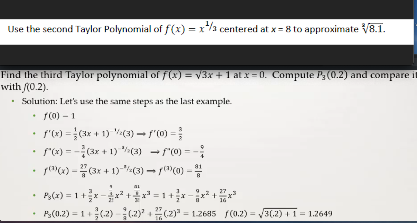 Solved Use the second Taylor Polynomial of f(x) = x+/3 | Chegg.com