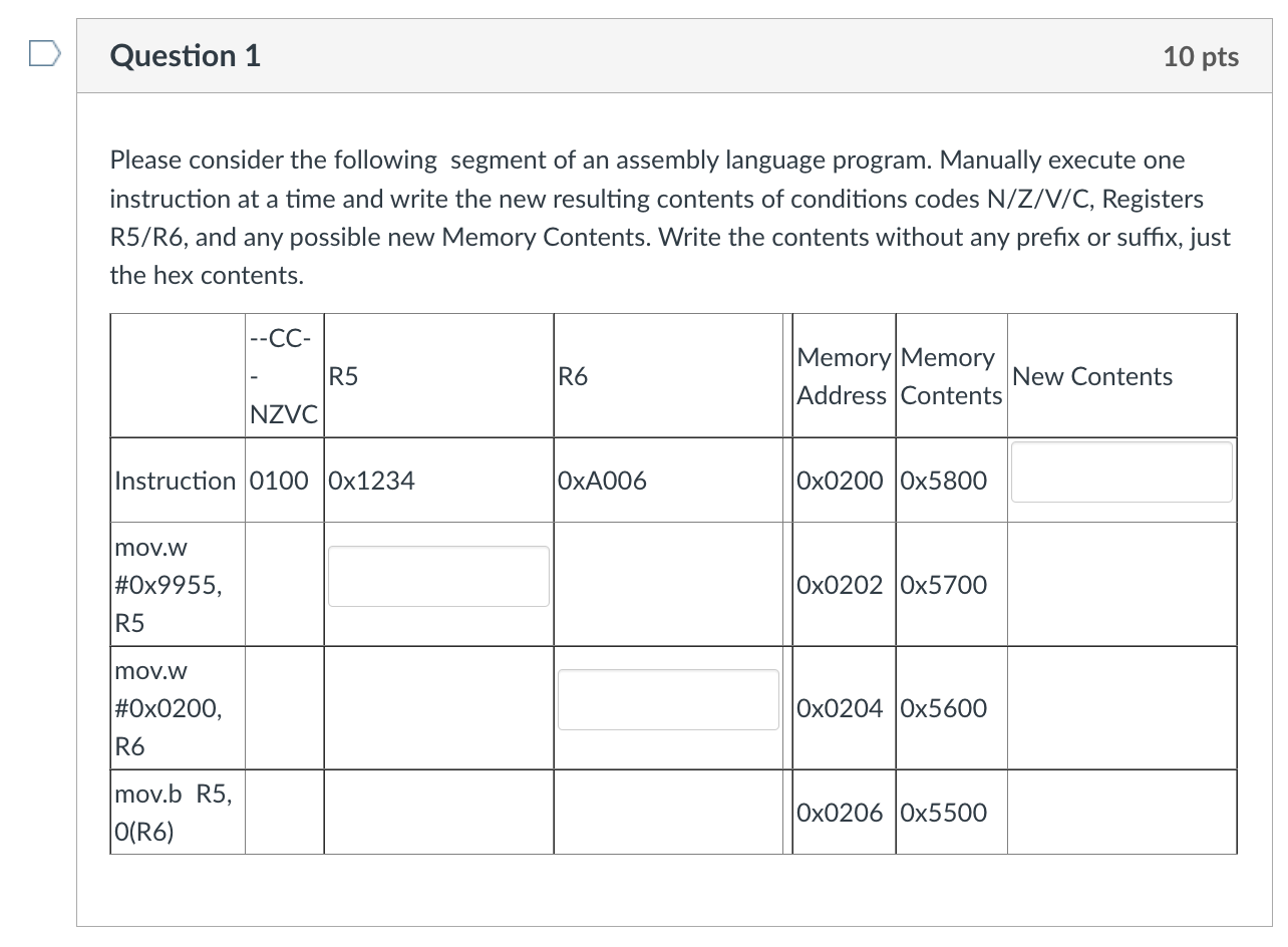 Solved Question 1 10 pts Please consider the following | Chegg.com