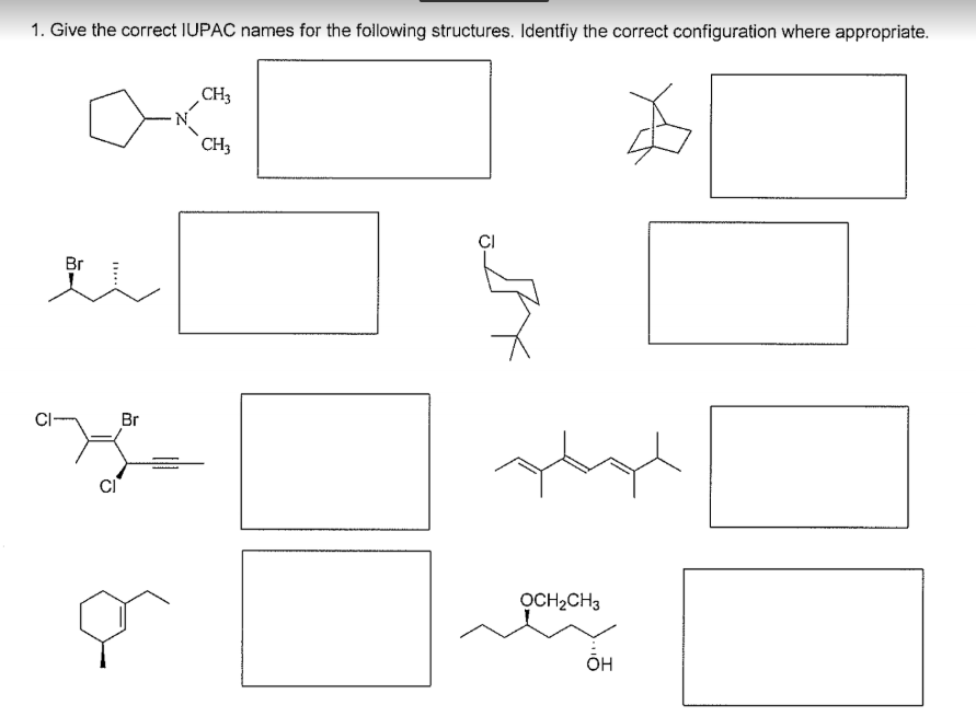 Solved 1. Give the correct IUPAC names for the following | Chegg.com