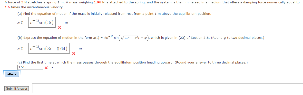 Solved 1.6 times the instantaneous velocity. (a) Find the | Chegg.com