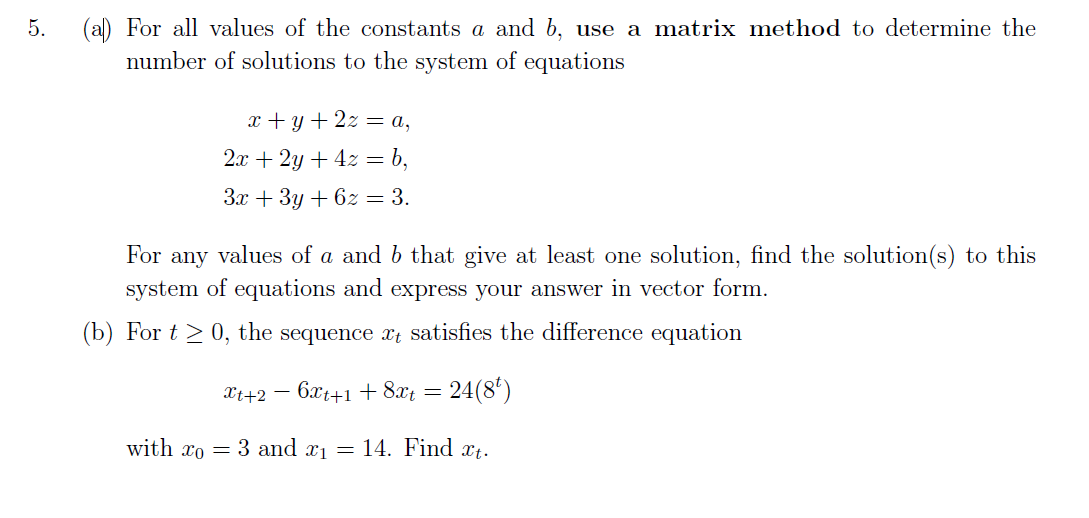 Solved (a) For all values of the constants a and b, use a | Chegg.com