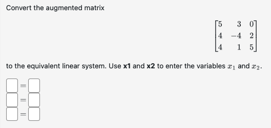 Solved Write the augmented matrix of the system | Chegg.com