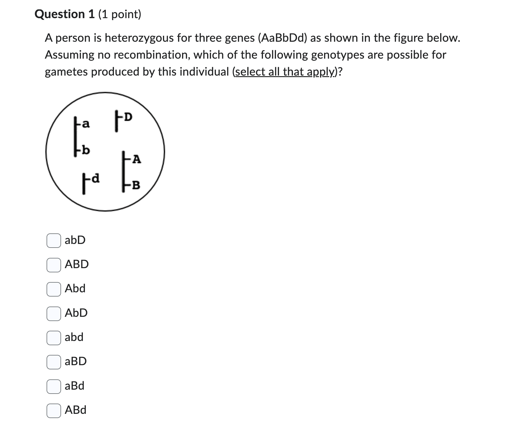 Solved Question 1 (1 point) A person is heterozygous for | Chegg.com