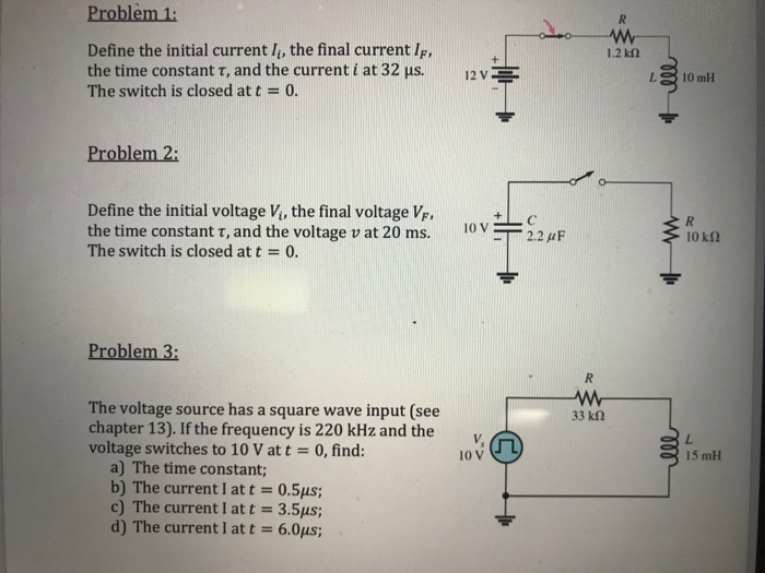 Solved Problem 1: Define the initial current I, the final | Chegg.com