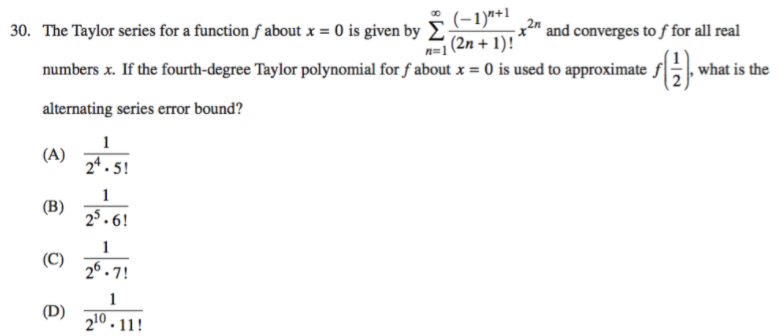 Solved 30. The Taylor series for a function f about x = 0) | Chegg.com