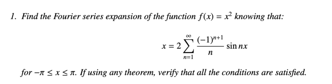 Solved Find the Fourier series expansion of the function | Chegg.com