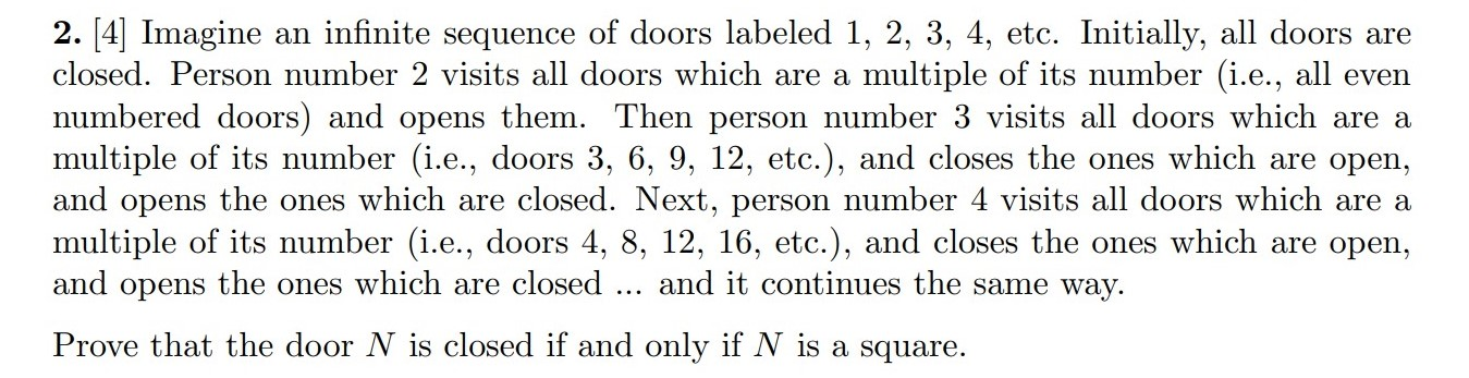 Solved 2. [4] Imagine an infinite sequence of doors labeled | Chegg.com