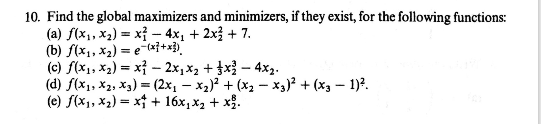 Solved 10. Find the global maximizers and minimizers, if | Chegg.com