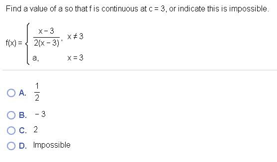 Solved Find A Value Of A So That Fis Continuous At C 3 Or