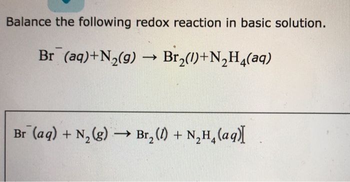Solved Balance the following redox reaction in basic | Chegg.com