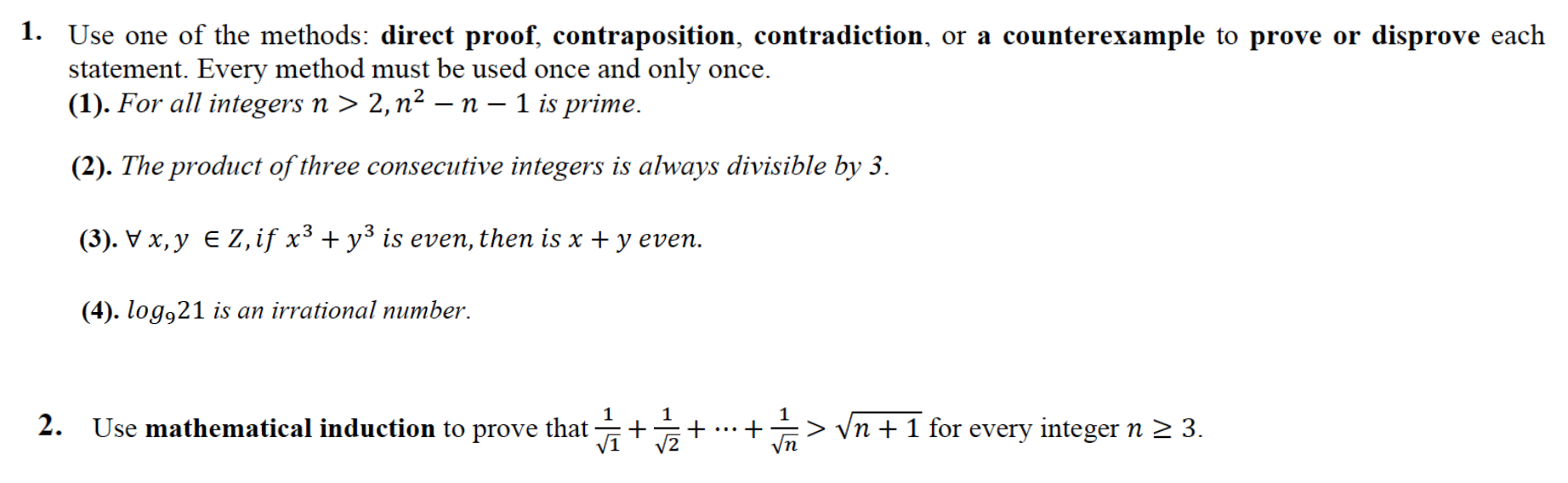 Solved 1. Use one of the methods: direct proof, | Chegg.com