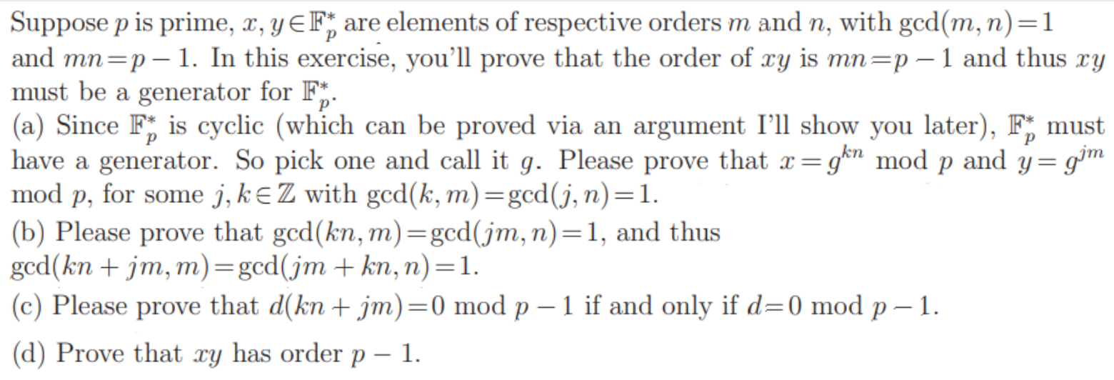 Solved Suppose p is prime, x,y∈Fp∗ are elements of | Chegg.com