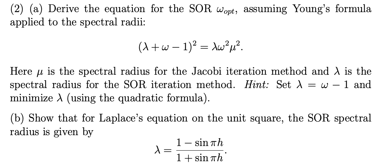 (2) (a) Derive the equation for the SOR Wopt, | Chegg.com