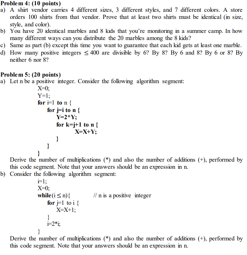 Solved Problem 4: (10 points) a) A shirt vendor carries 4 | Chegg.com