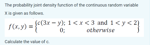Solved The probability joint density function of the | Chegg.com