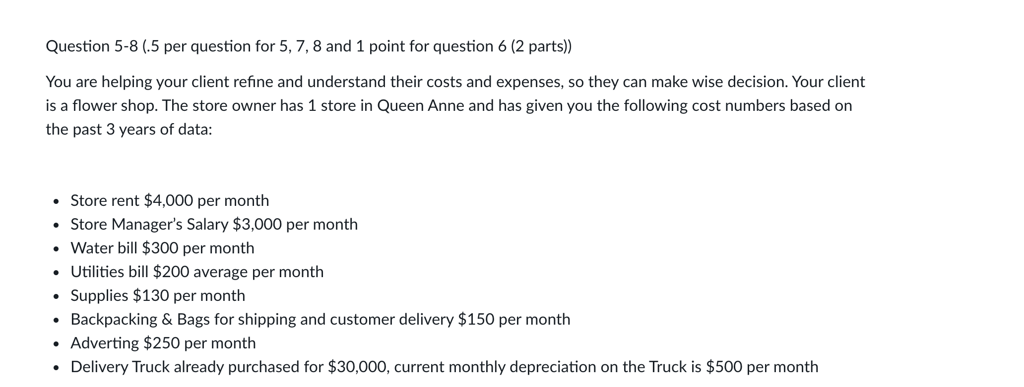 Solved Question 5-8 (.5 per question for 5, 7, 8 and 1 point | Chegg.com