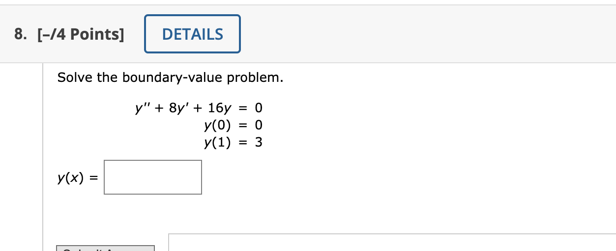 Solved 8. [-/4 Points] Solve the boundary-value problem. | Chegg.com