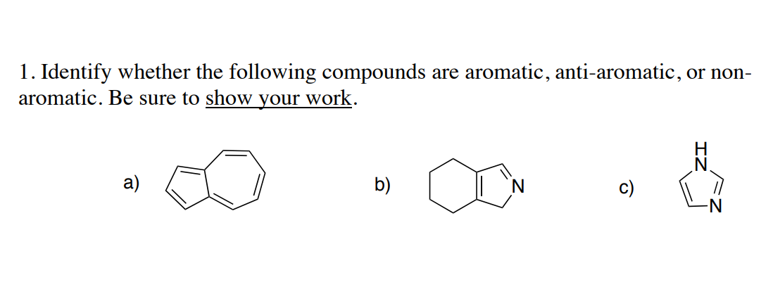 Solved 1. Identify whether the following compounds are | Chegg.com