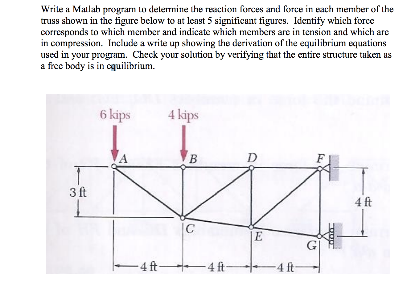 Solved Write a Matlab program to determine the reaction | Chegg.com