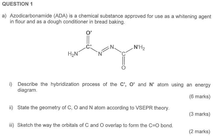 Solved QUESTION 1 a) Azodicarbonamide (ADA) is a chemical | Chegg.com