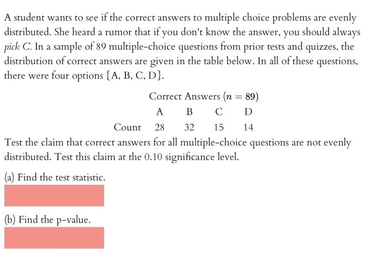 Solved A student wants to see if the correct answers to | Chegg.com