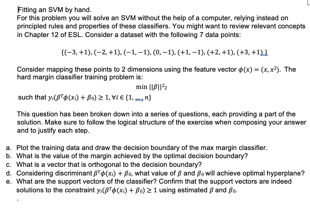 Solved Fitting an SVM by hand. For this problem you will | Chegg.com