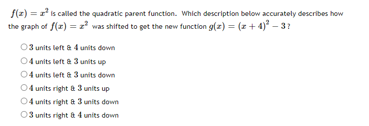 Solved = f(x) = x2 is called the quadratic parent function. | Chegg.com