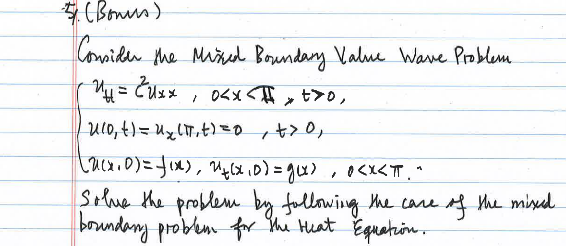 Solved Consider the Mixed Boundary Value Wave Problem | Chegg.com