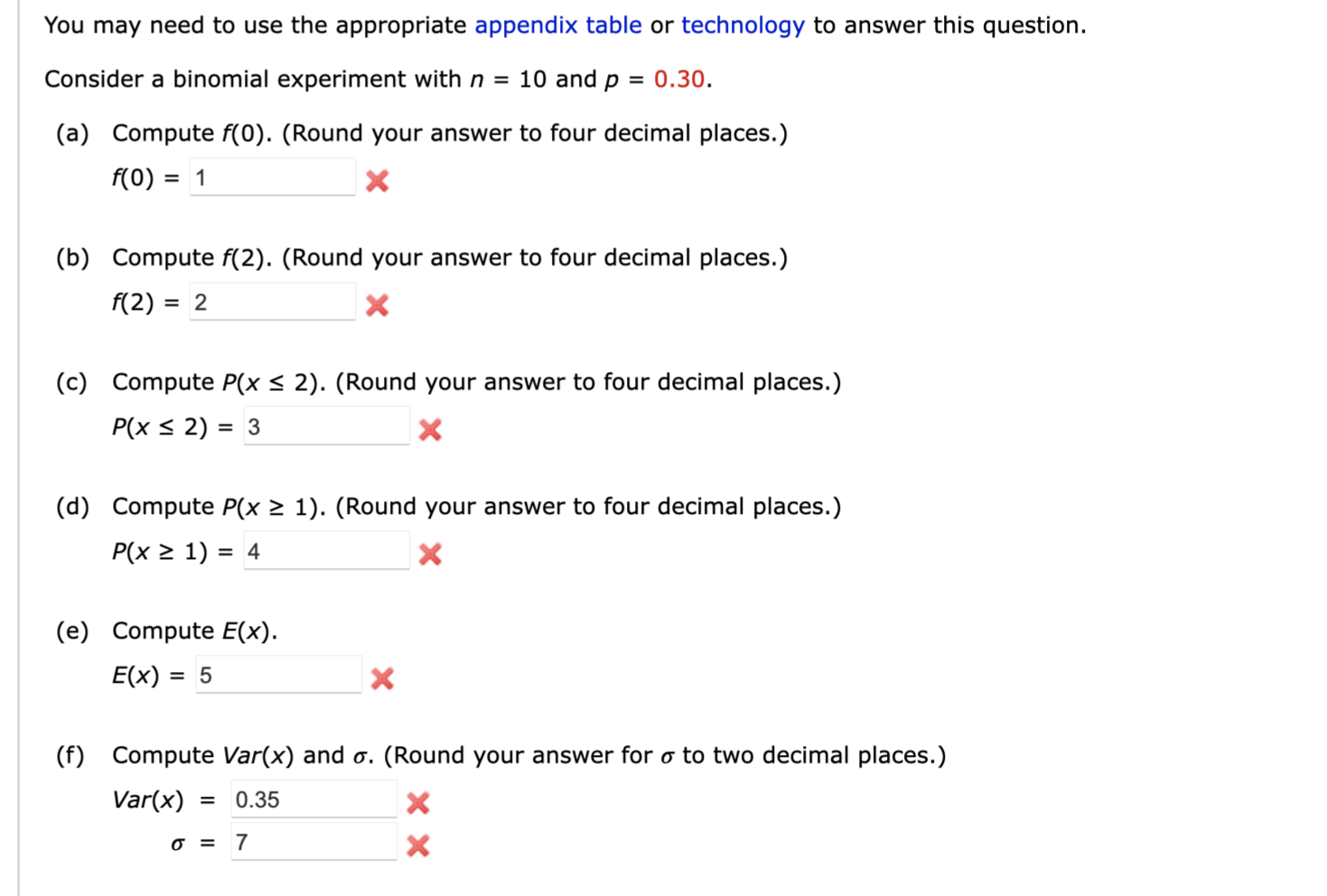 Solved onsider a binomial experiment with n=10 and p=0.30. | Chegg.com