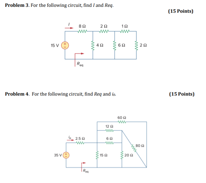 Solved Problem 3. For the following circuit, find I and Req. | Chegg.com