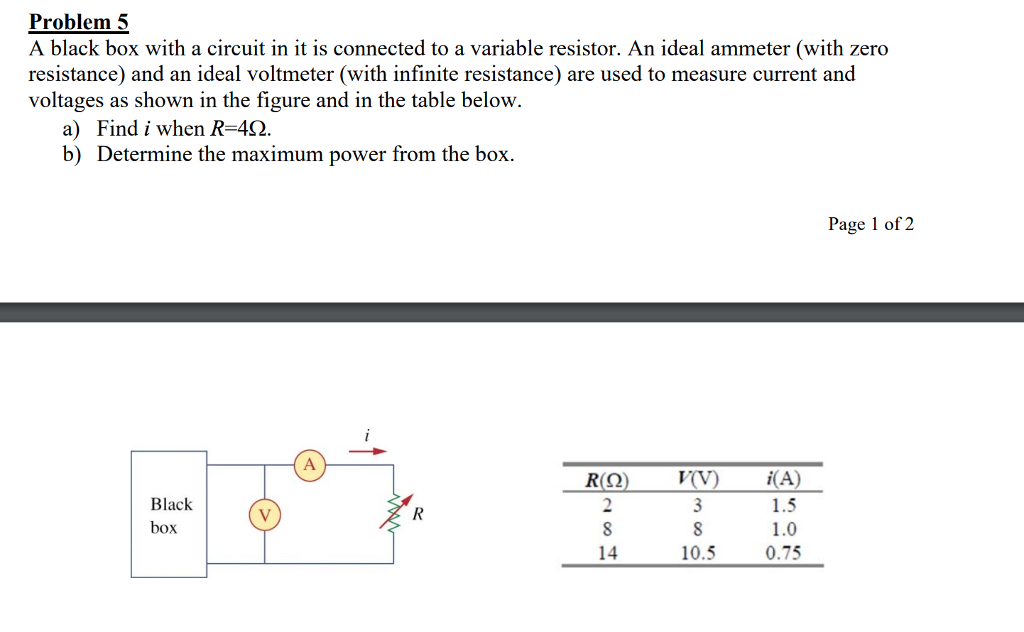 Solved Problem 5 A black box with a circuit in it is | Chegg.com
